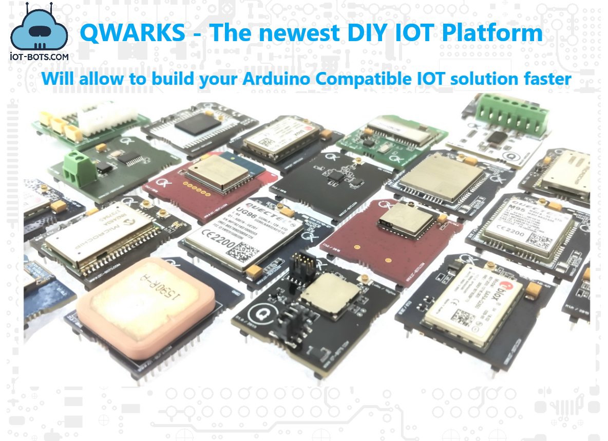 QWARKS Modules: Cellular, WiFi, LoRa, Sigfox, GNSS, ISM, BT/BLE, Senso – IOT-BOTS.COM